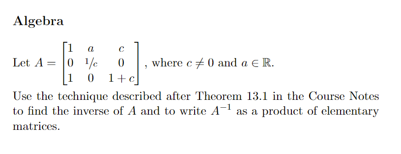 Solved Theorem 13.1. A square matrix is invertible if and | Chegg.com