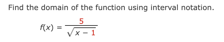 Solved Find the domain of the function using interval | Chegg.com