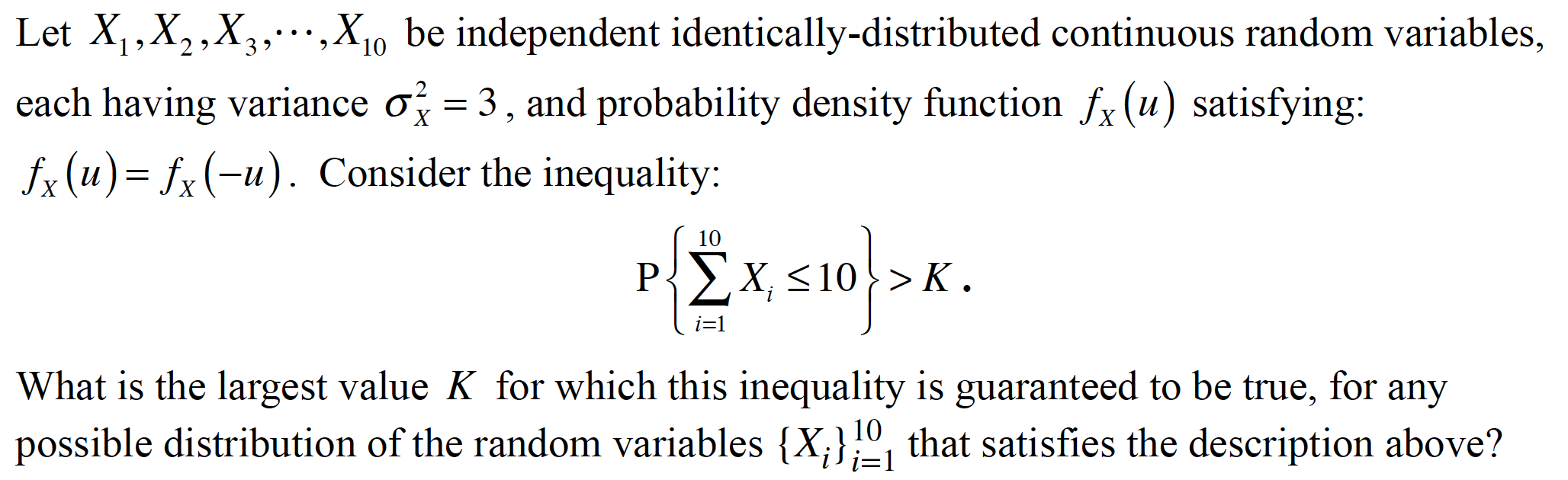 Solved Let X ,X2,X3,.,X10 be independent | Chegg.com Solved Let X ,X2,X3,.,X10 be independent | Chegg.com