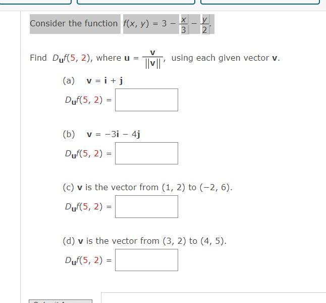 Solved f(x,y)=3−3x−2y. Find Duf(5,2), where u=∥v∥v, using | Chegg.com