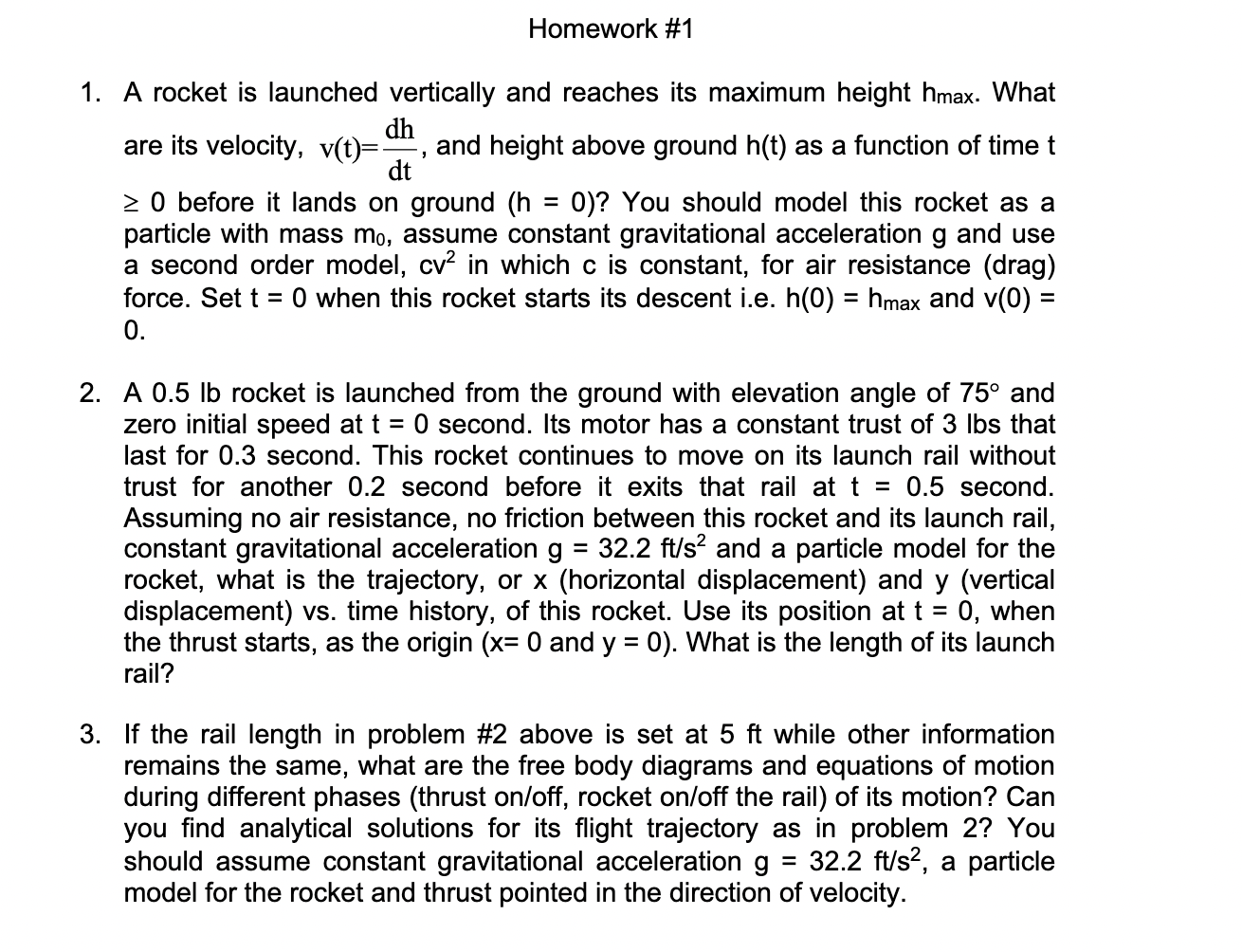 Solved Homework #1A rocket is ﻿launched vertically and | Chegg.com