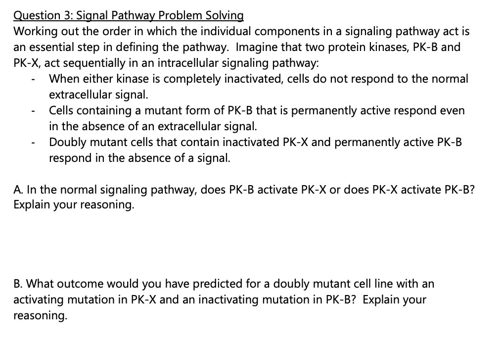 Solved Question 3: Signal Pathway Problem Solving Working | Chegg.com