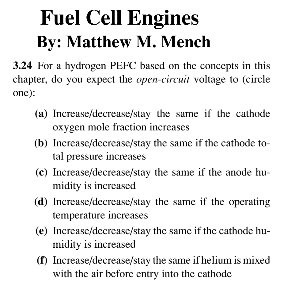 Solved Fuel Cell Engines By: Matthew M. Mench 3.24 For a | Chegg.com