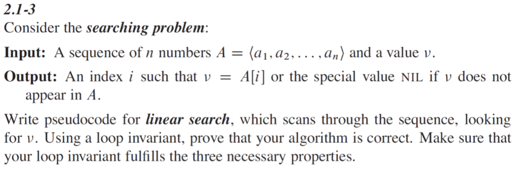Solved Consider the searching problem: Input: A sequence of | Chegg.com
