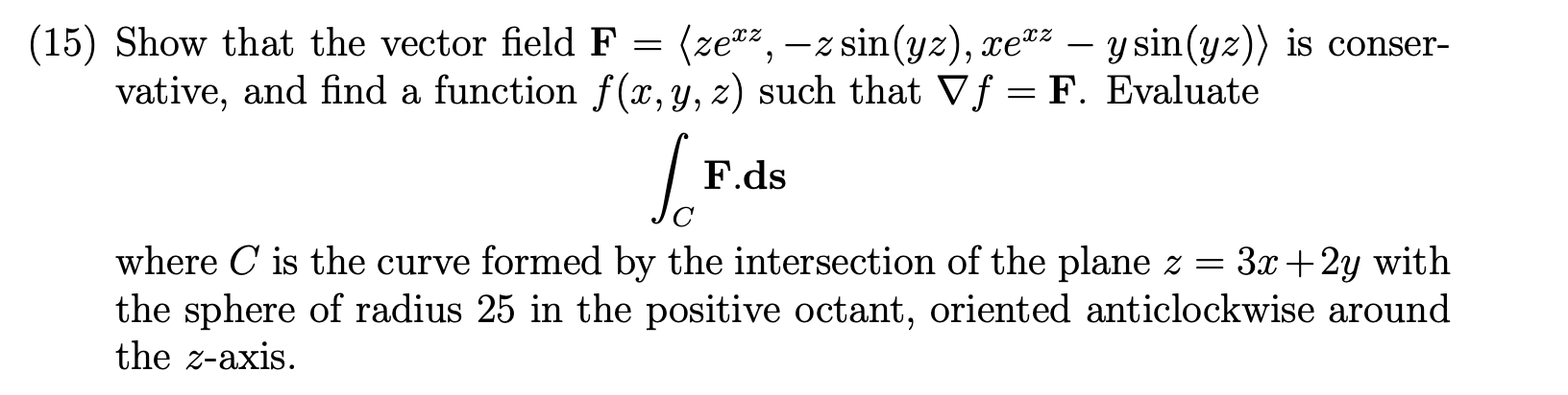 Show that the vector field | Chegg.com