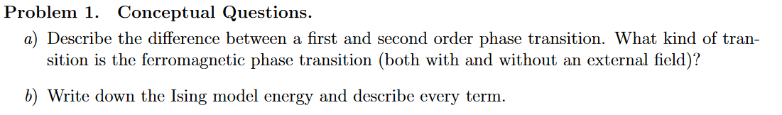 Solved Problem 1. Conceptual Questions. a) Describe the | Chegg.com