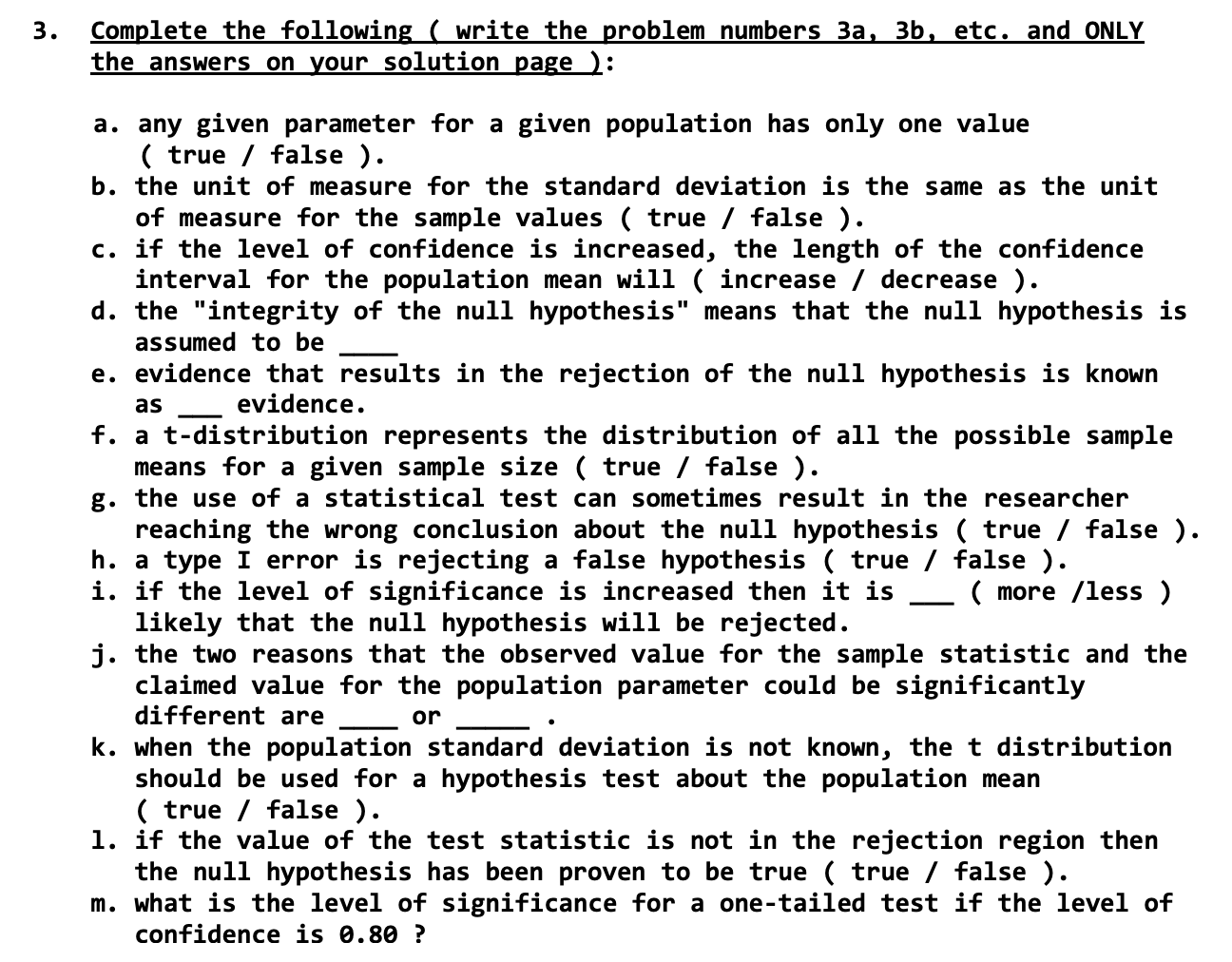 Solved 3. Complete the following ( write the problem numbers | Chegg.com