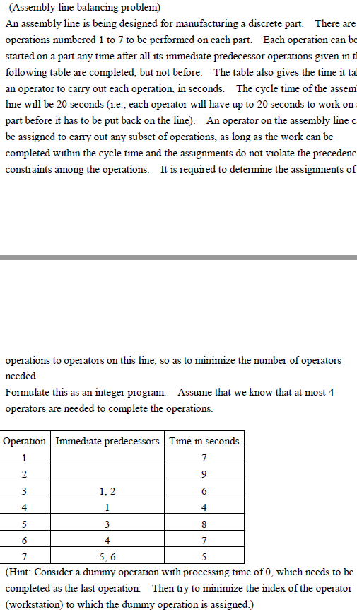 Solved (Assembly line balancing problem) An assembly line is | Chegg.com