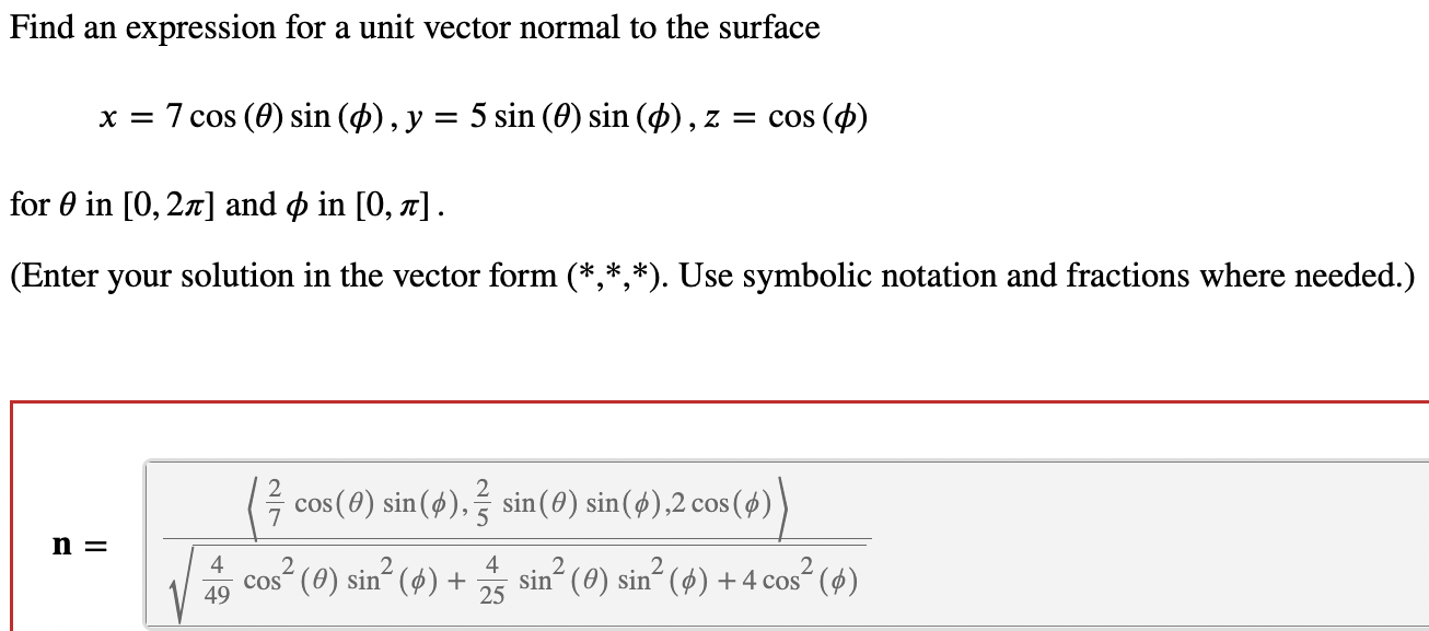 Solved Find an expression for a unit vector normal to the | Chegg.com