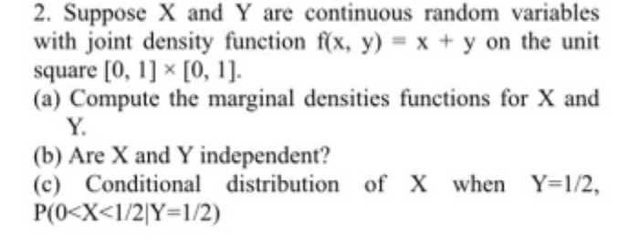 Solved Suppose x ﻿and Y ﻿are continuous random variableswith | Chegg.com