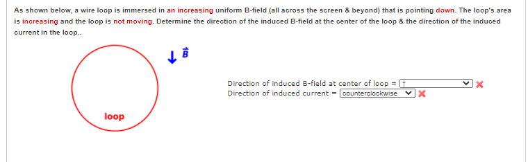 Solved As shown below, a wire loop is immersed in an | Chegg.com