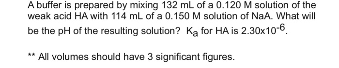 Solved A buffer is prepared by mixing 132 mL of a 0.120 M | Chegg.com