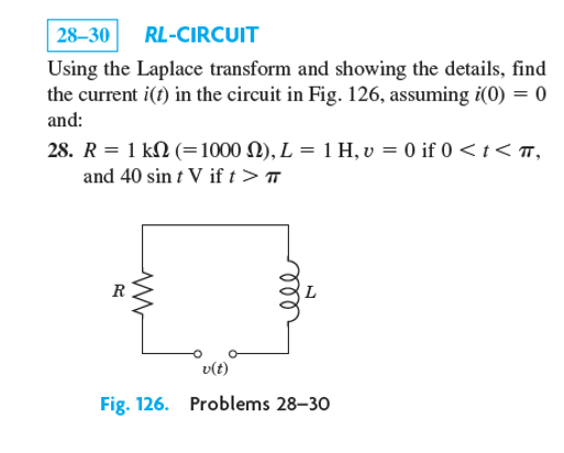 Solved RL-CIRCUIT 28-30 Using the Laplace transform and | Chegg.com