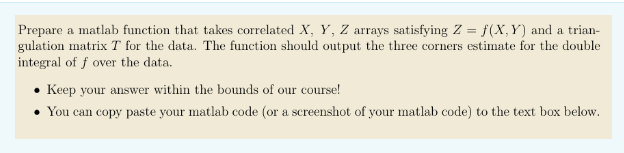 Solved Prepare a matlab function that takes correlated x,Y,Z | Chegg.com