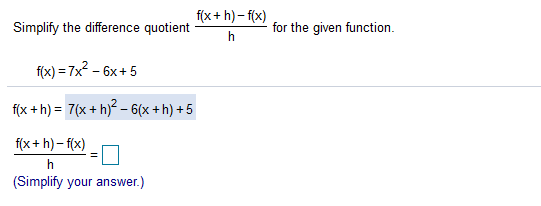 Solved f(x)-f(a) Simplify the difference quotients | Chegg.com