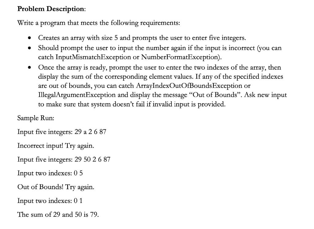 Solved Problem Description: Write a program that meets the | Chegg.com