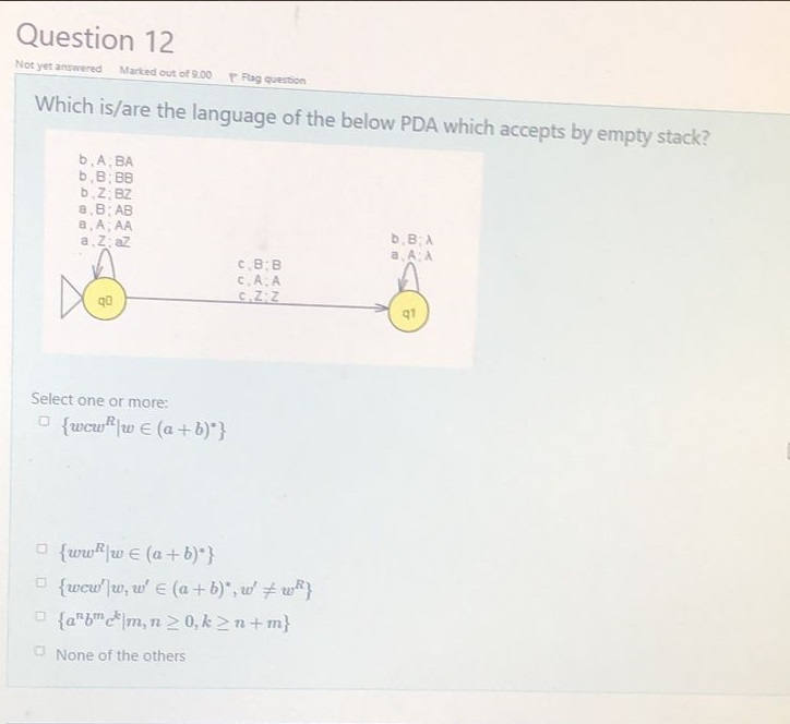 Solved Which is/are the language of the below PDA which | Chegg.com