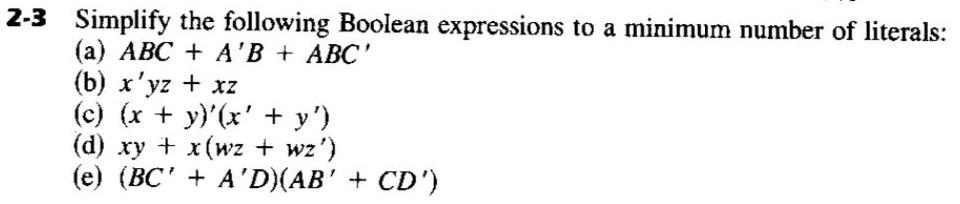 Solved -3 Simplify the following Boolean expressions to a | Chegg.com