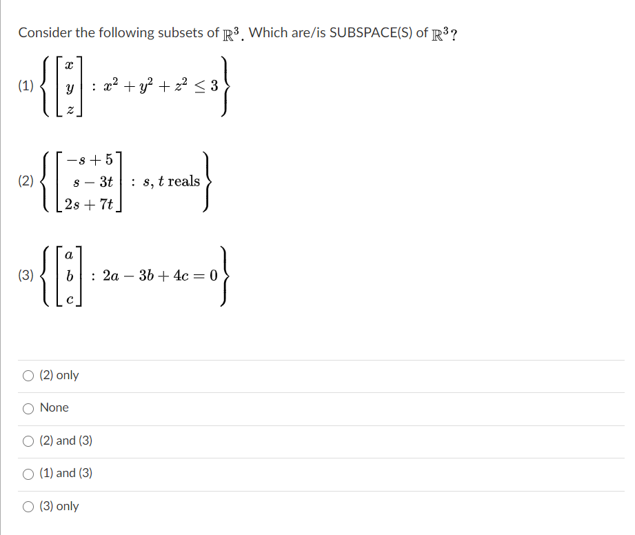 Solved Consider the following subsets of R3. Which are/is | Chegg.com