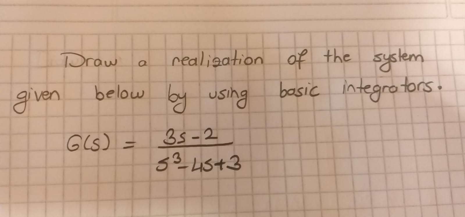 Solved Draw a realization of the systemgiven below by using | Chegg.com
