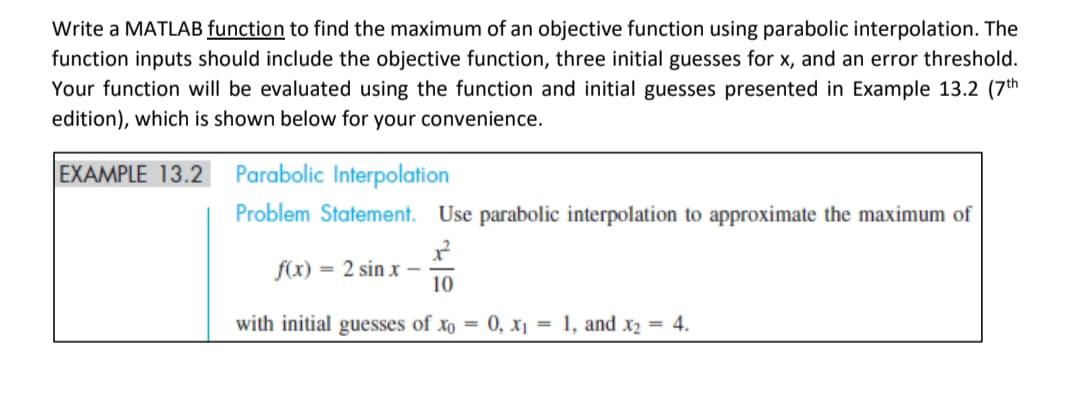 Solved Write A Matlab Function To Find The Maximum Of An 7918