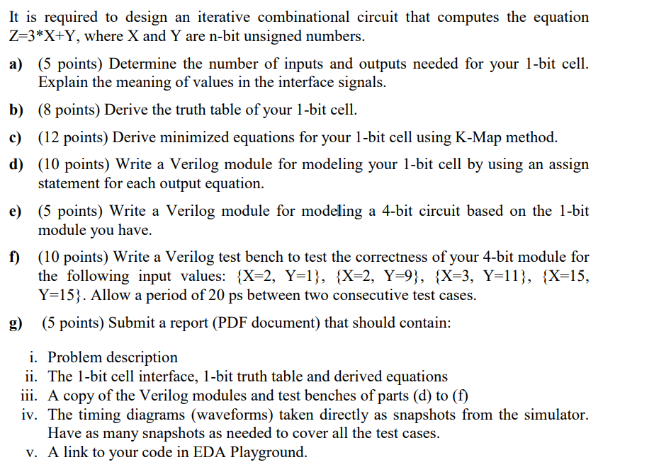 Solved It is required to design an iterative combinational | Chegg.com