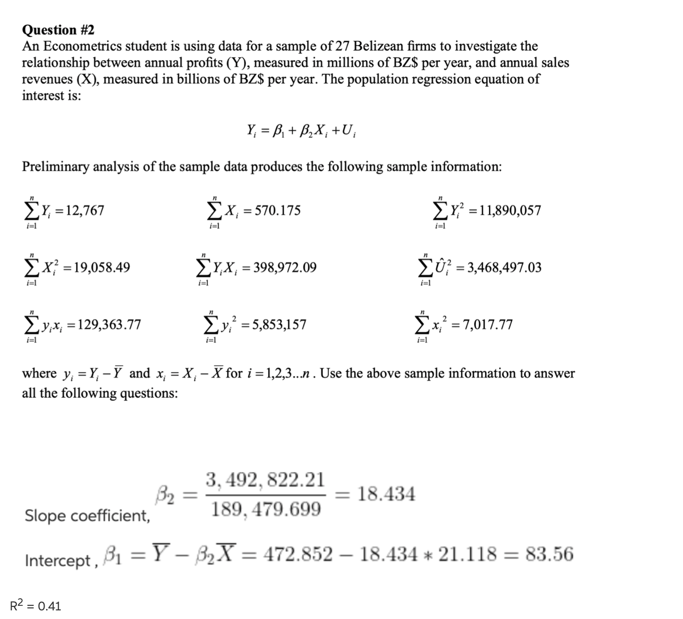 Solved Question #2 An Econometrics student is using data for | Chegg.com
