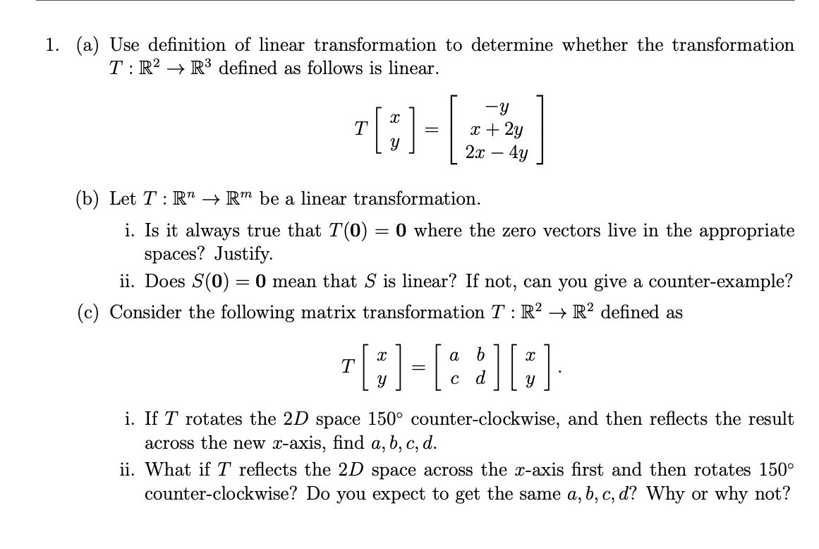 Solved 1. (a) Use definition of linear transformation to | Chegg.com