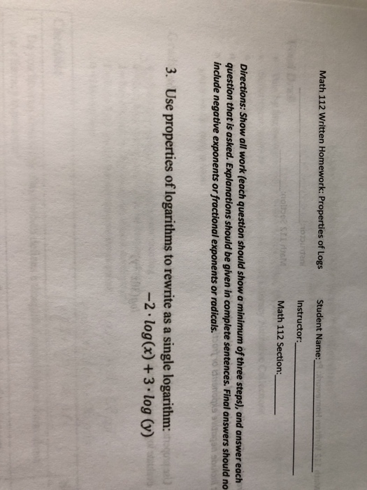 Solved Math 112 Written Homework: Properties of Logs Student | Chegg.com