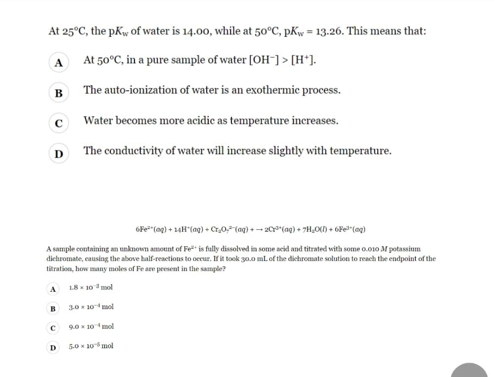 Solved At 25∘C, the pKw of water is 14.00, while at | Chegg.com