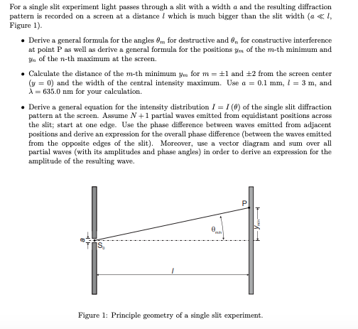 Solved For a single slit experiment light passes through a | Chegg.com
