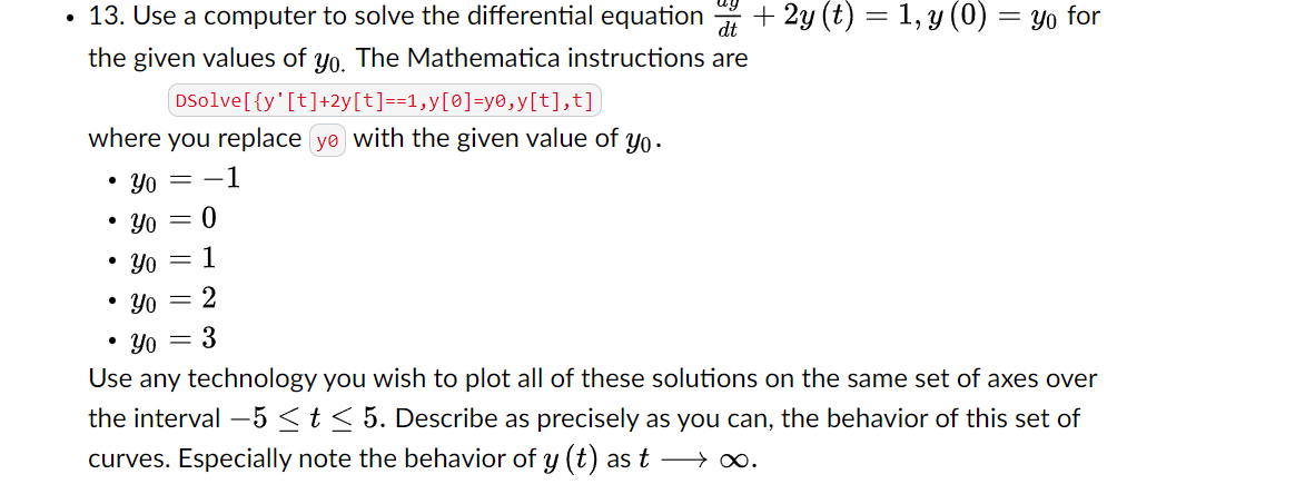 Solved - 13. Use a computer to solve the differential | Chegg.com
