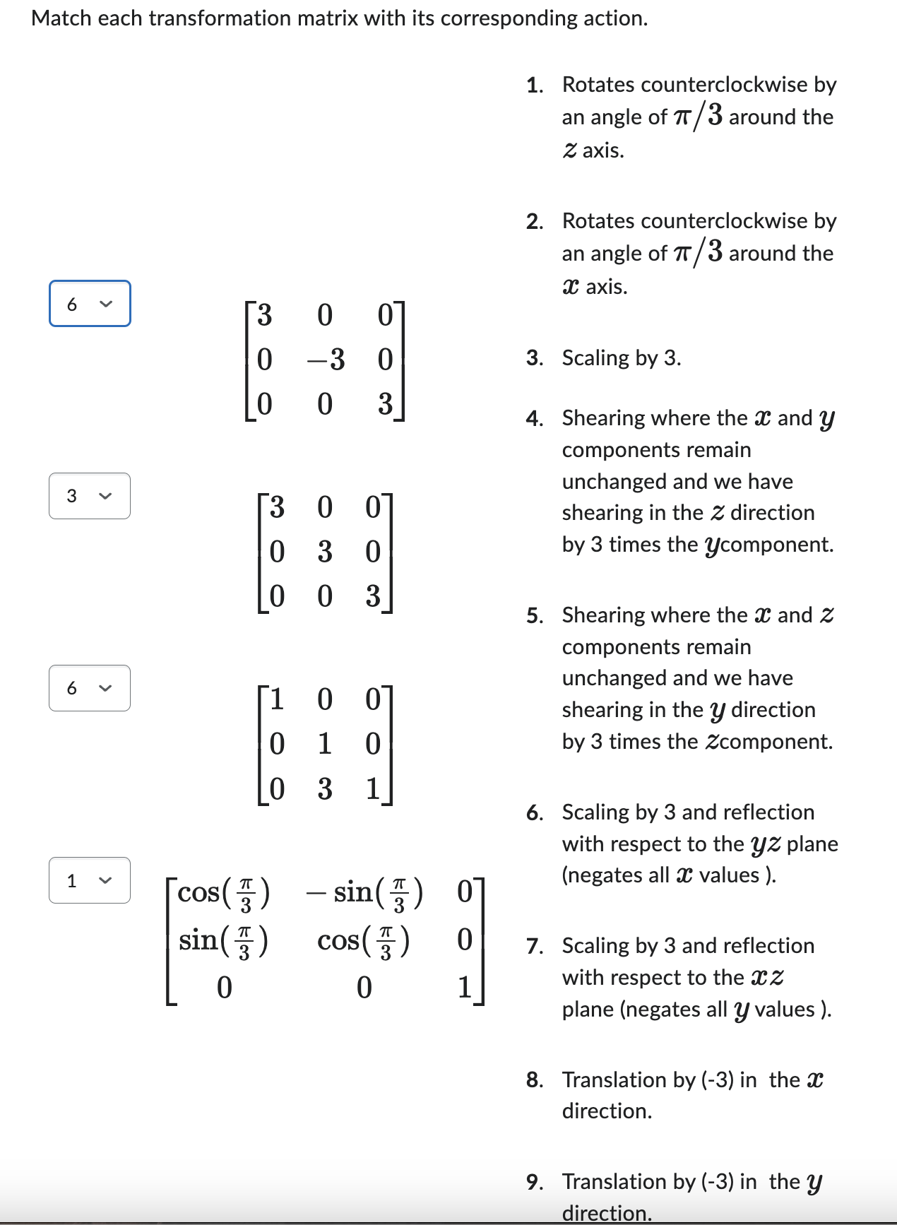 Solved Match each transformation matrix with its | Chegg.com