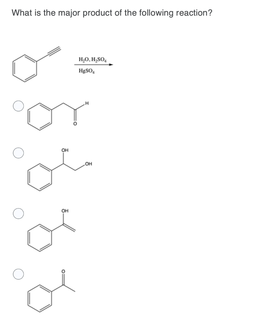 Solved What is the major product for the following reaction? | Chegg.com