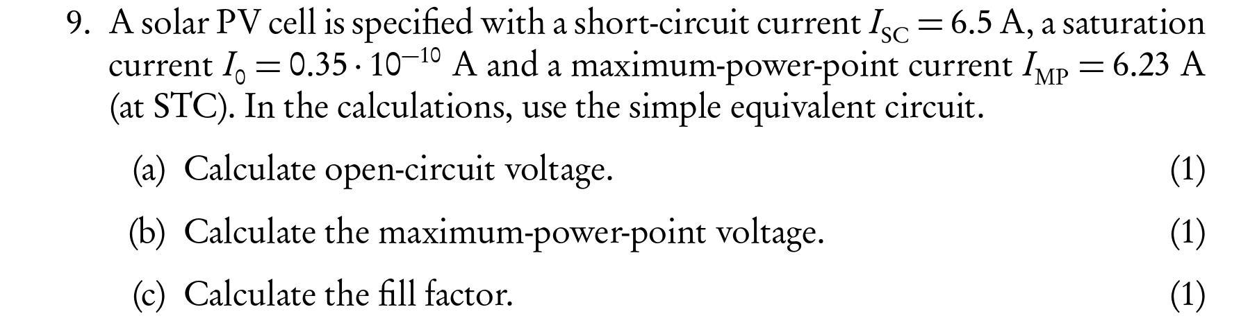 Solved - - - 9. A solar PV cell is specified with a | Chegg.com
