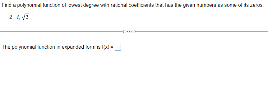 Solved Find a polynomial function of lowest degree with | Chegg.com