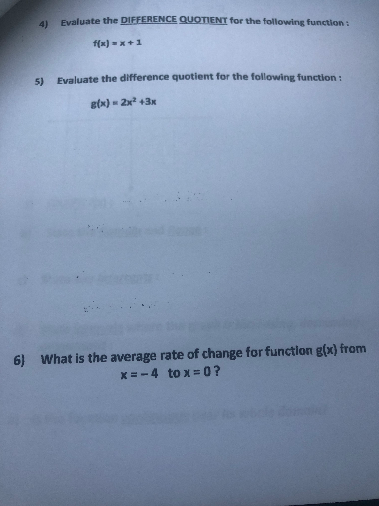 Solved Evaluate the DIFFERENCE QUOTIENT for the following | Chegg.com
