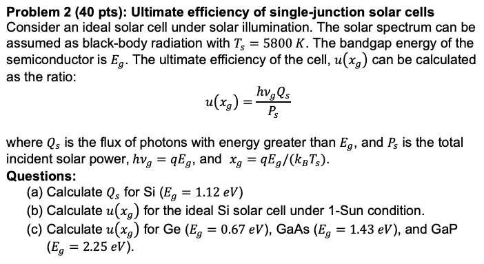 Solved Ultimate efficiencylumination. The solar Problem 2 | Chegg.com