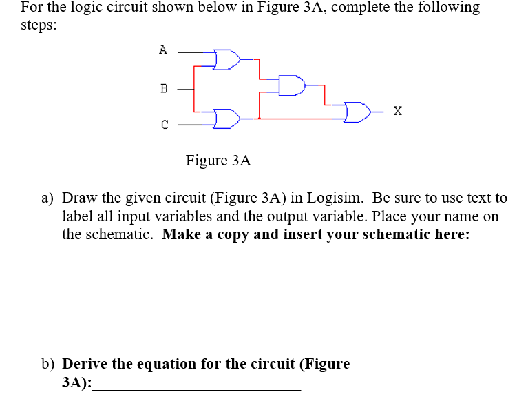 Solved For The Logic Circuit Shown Below In Figure 3a 
