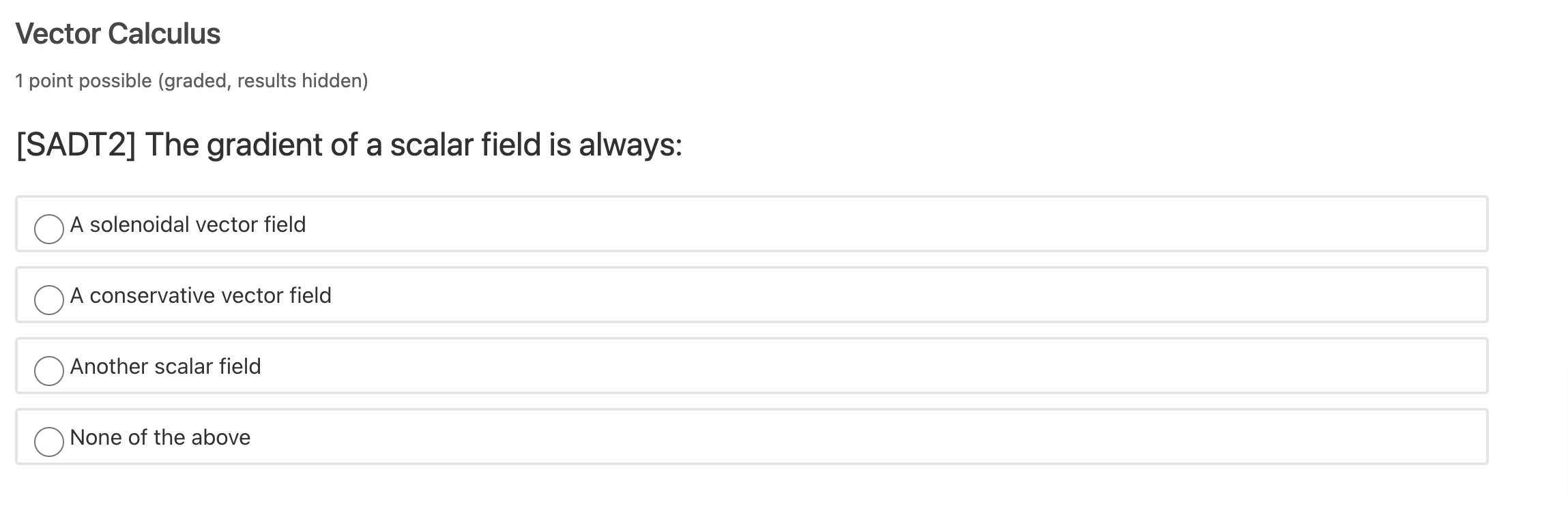 Solved Vector Calculus 1 point possible (graded, results | Chegg.com