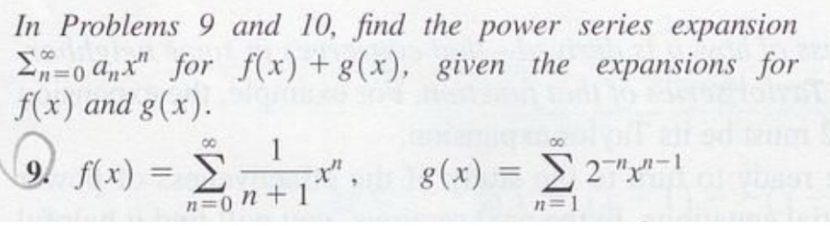 Solved In Problems 9 and 10, find the power series expansion | Chegg.com