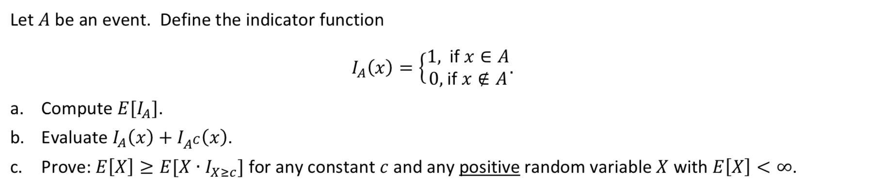 Solved Let A be an event. Define the indicator function - | Chegg.com