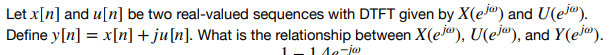 Solved Let x[n] and u[n] be two real-valued sequences with | Chegg.com