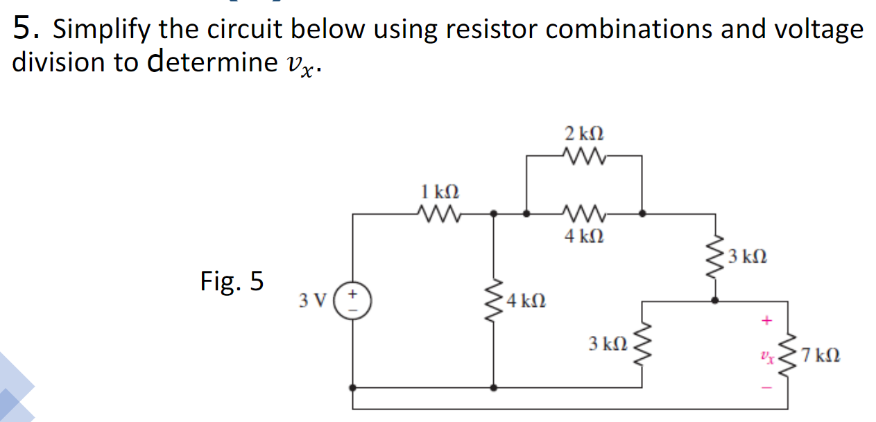 Solved 5. Simplify the circuit below using resistor | Chegg.com