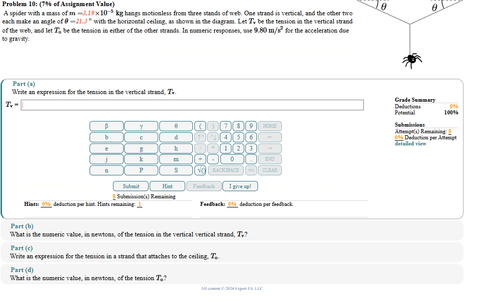 Solved Problem 10: (7% ﻿of Assignment Value)A spider with a | Chegg.com