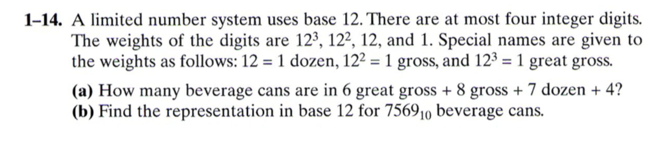 Solved 1-14. A limited number system uses base 12. There are | Chegg.com