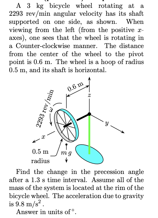Solved A 3 kg bicycle wheel rotating at a 2293rev/min | Chegg.com
