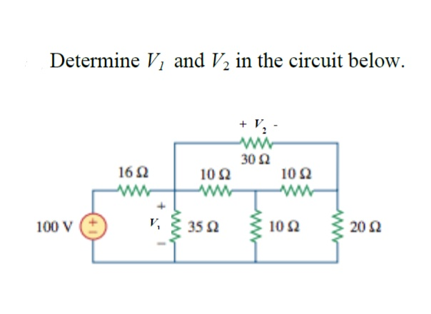 Solved Determine V, and V2 in the circuit below. 30 Ω 16Ω | Chegg.com