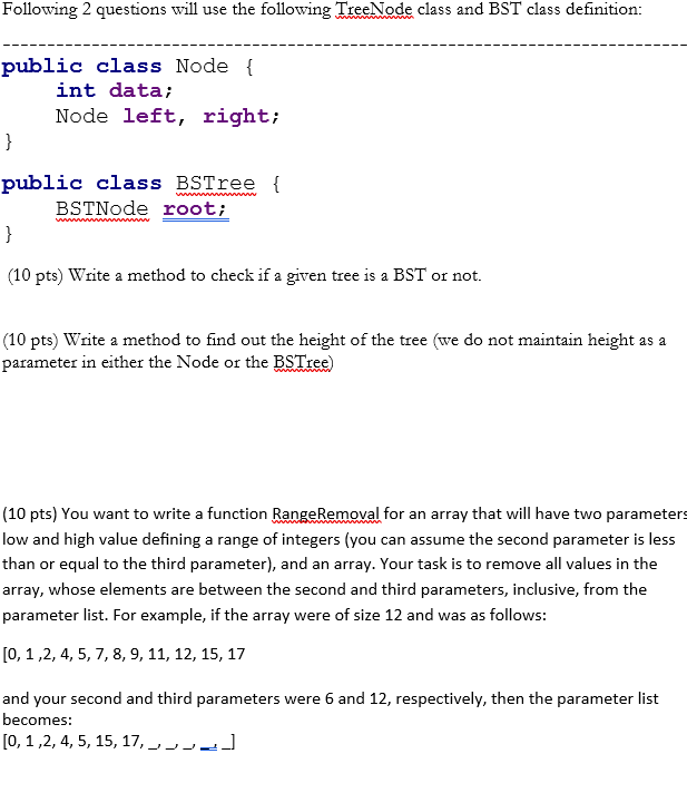 Solved (10 pts) Write a method to find out the height of the | Chegg.com Solved (10 pts) Write a method to find out the height of the | Chegg.com
