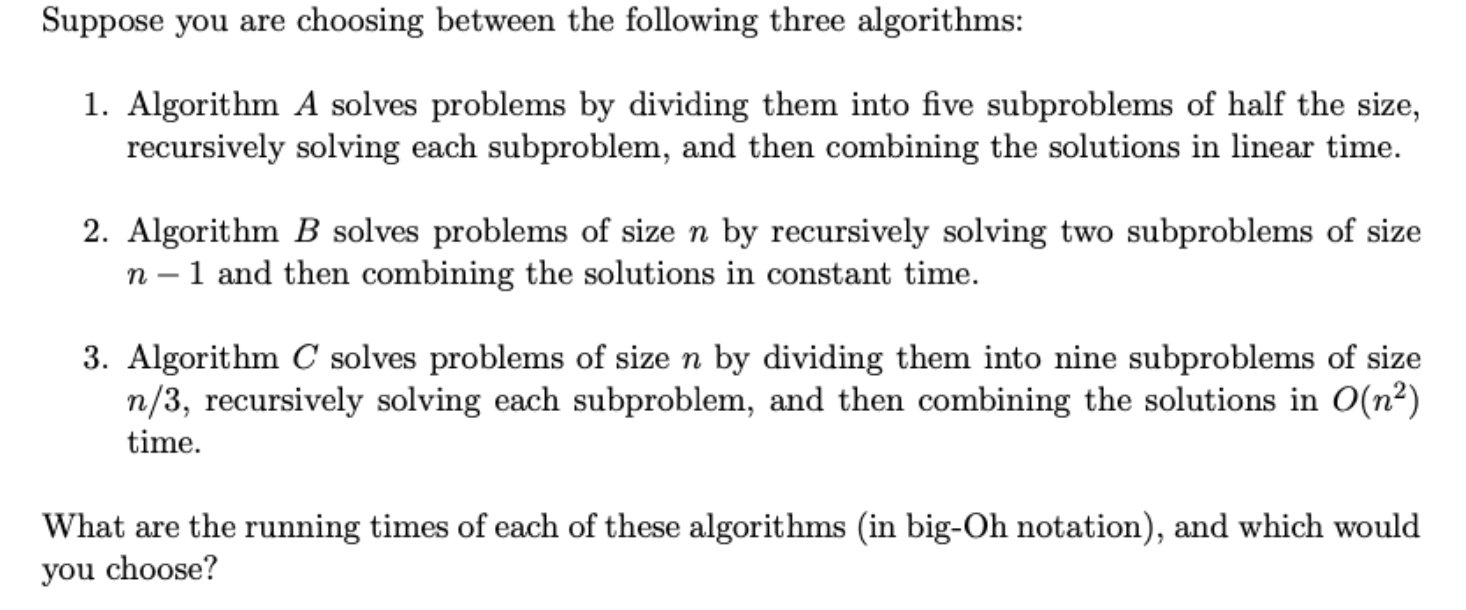 Solved Suppose you are choosing between the following three | Chegg.com